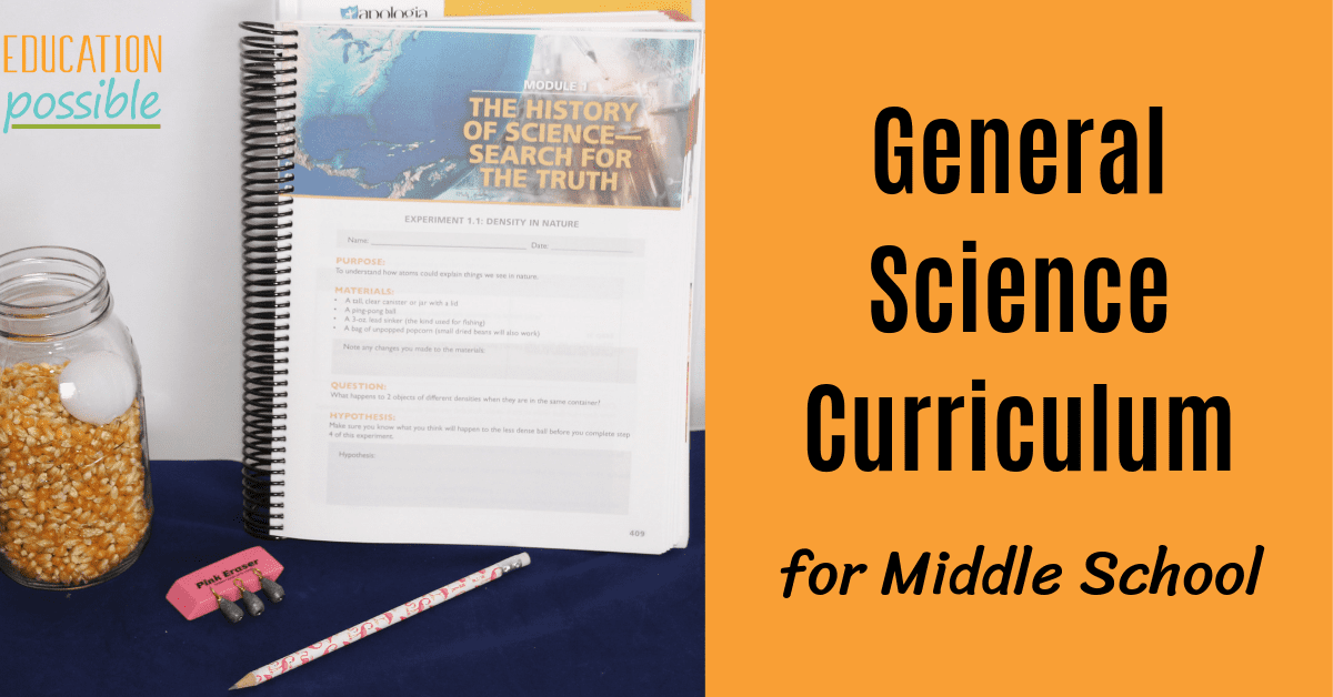 General Science Curriculum for Middle School Homeschoolers