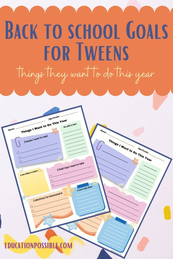 Back to Home School Goals Worksheet for Tweens & Teens